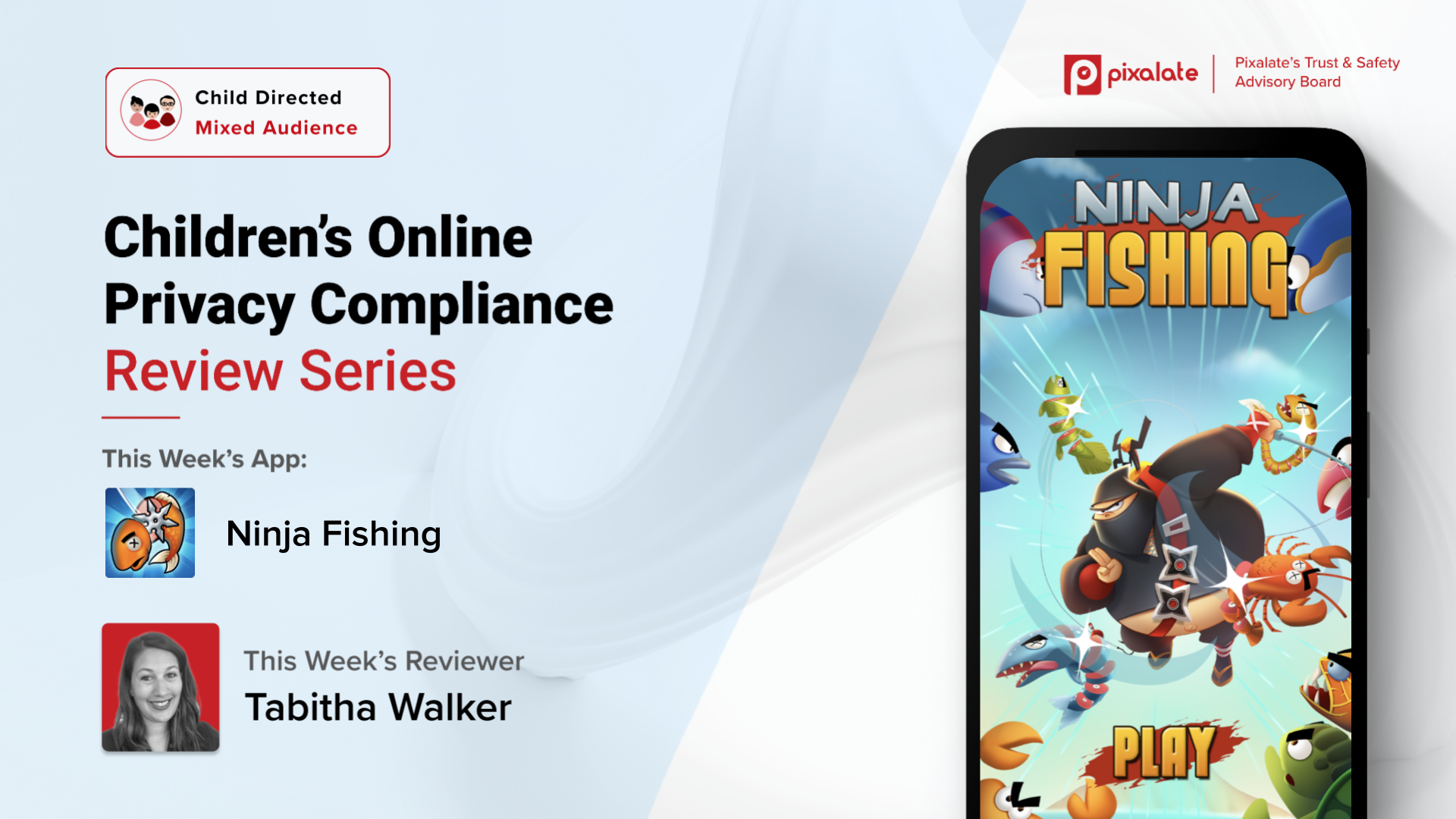 Pixalate's COPPA Manual Reviews: ‘Ninja Fishing'